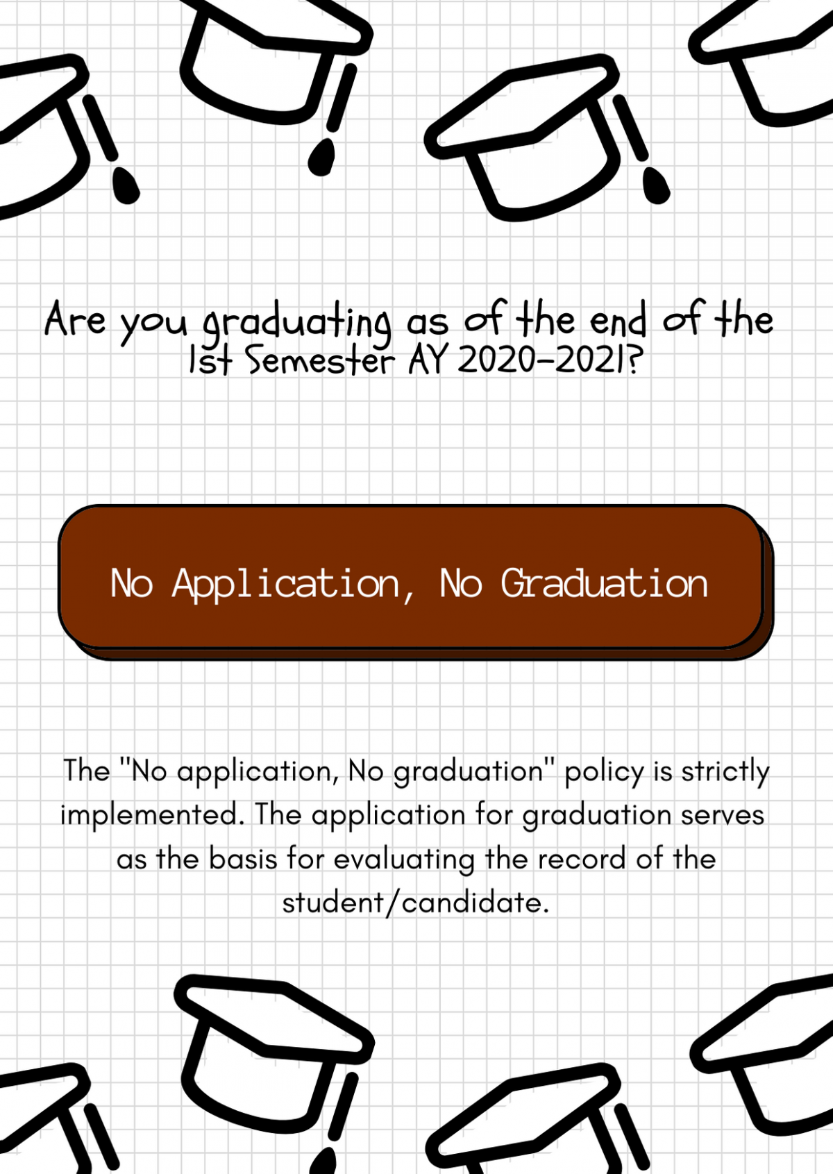 No Application, No Graduation - Faculty of Management and Development ...