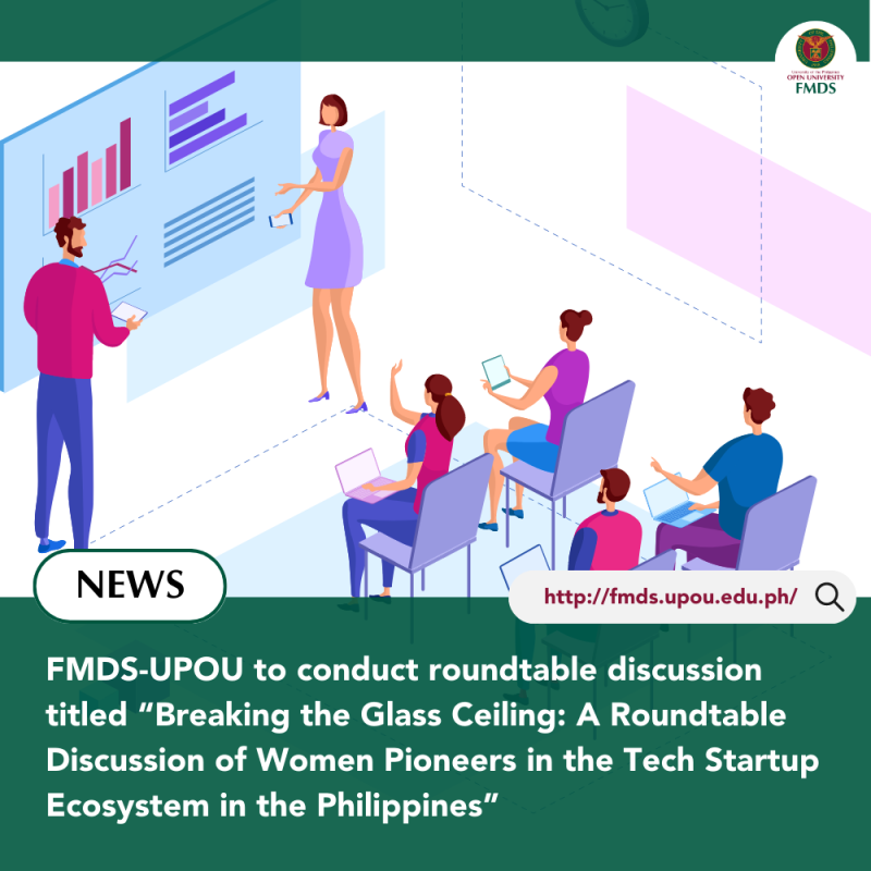 FMDS-UPOU to conduct roundtable discussion titled “Breaking the Glass ...