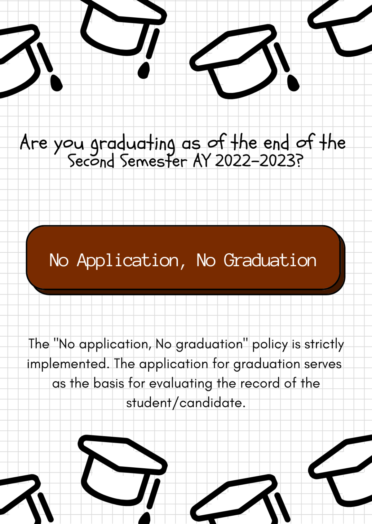 No Application, No Graduation – Second Semester AY 2022-2023 - Faculty ...