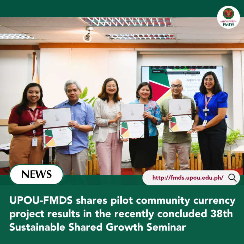 UPOU-FMDS shares pilot community currency project results in the ...