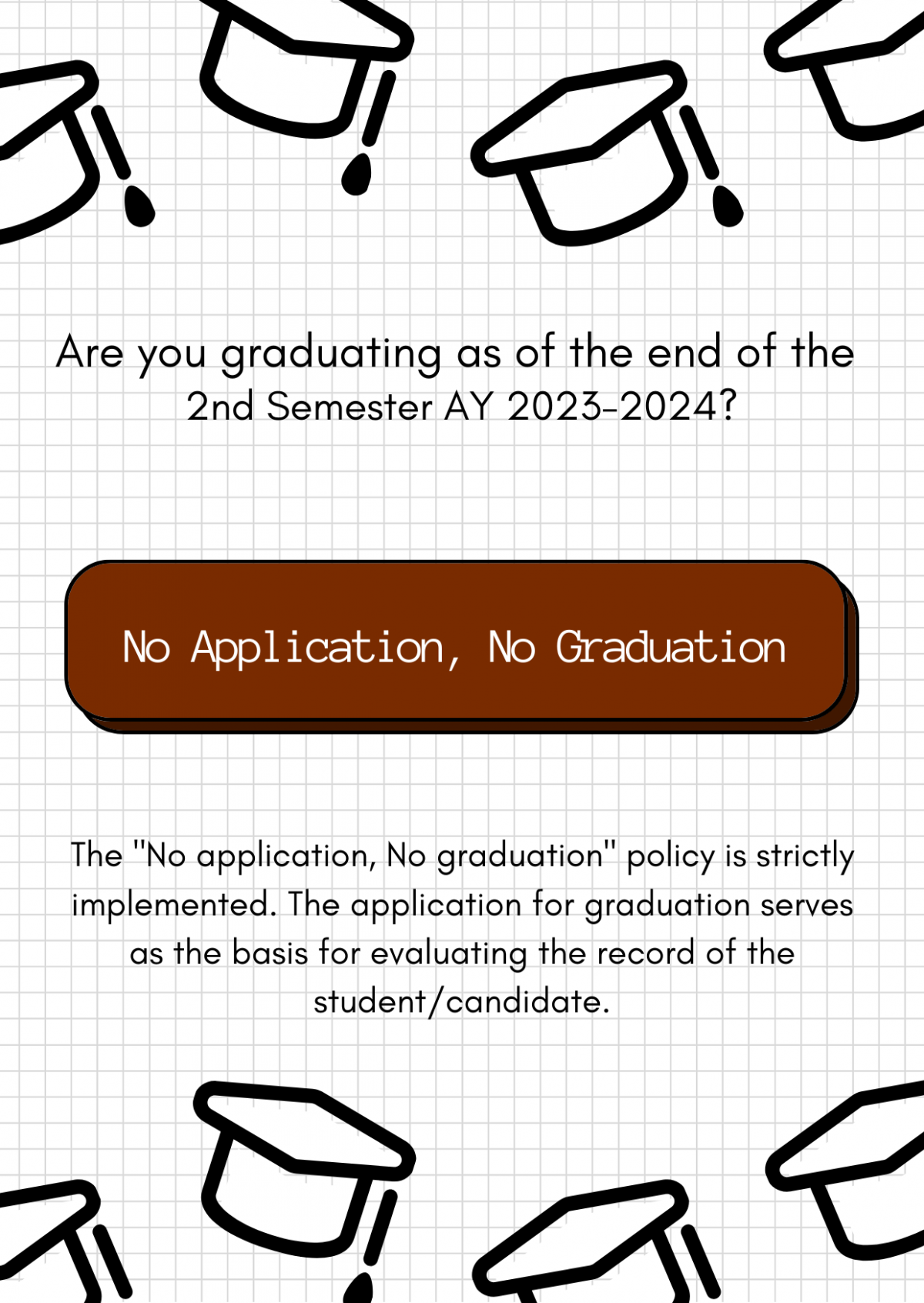 No Application, No Graduation (Second Semester AY 2023-2024) - Faculty ...